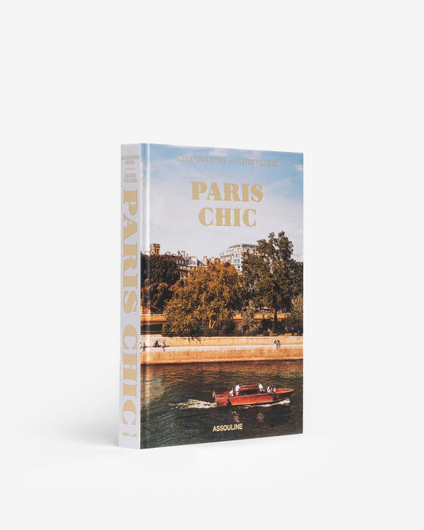 Paris Chic by Oliver Pilcher and Alexandra Senes - Coffee Table Book ...